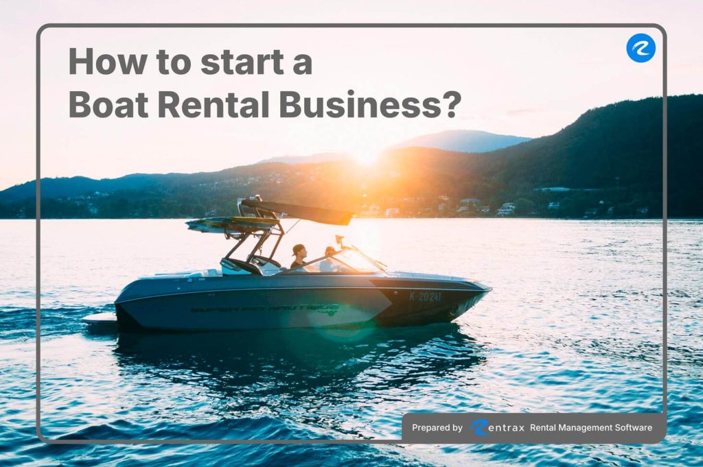 How to Start a Boat Rental Business in 2025 | a 10-Step Guide